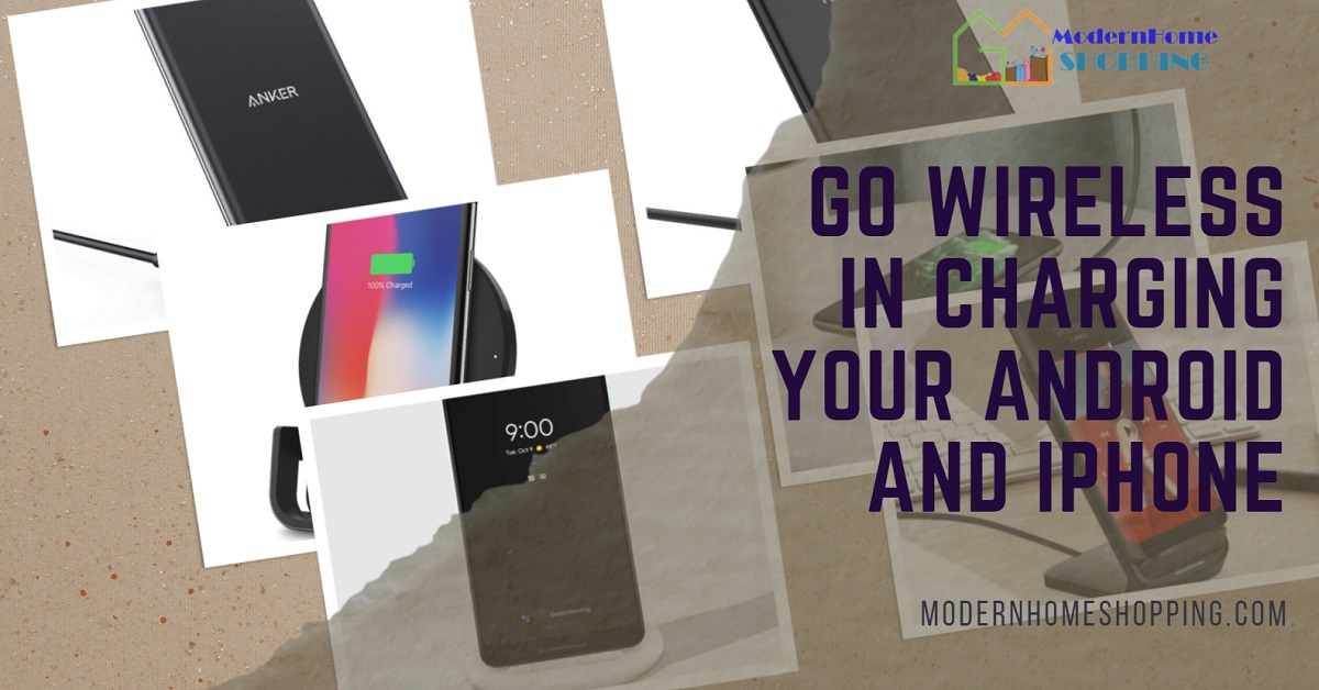 6 Best Wireless Chargers for Your Android and iPhone